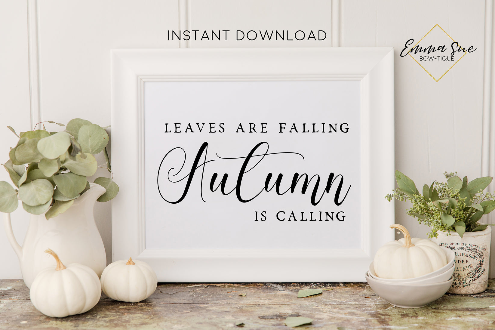 Leaves are Falling Autumn is Calling - Fall Autumn Decor Printable Far ...