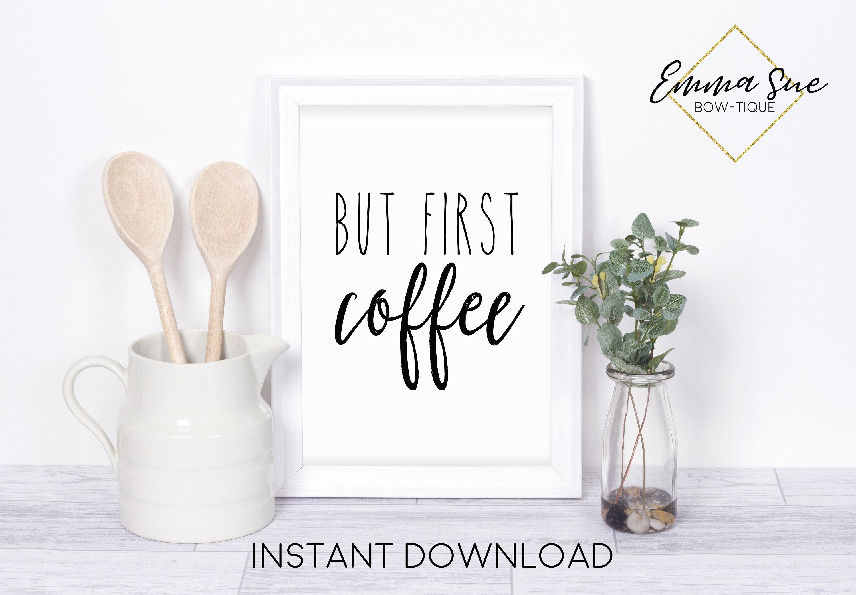 But First Coffee Kitchen Coffee Bar Sign Wall Art Printable Instant Do ...