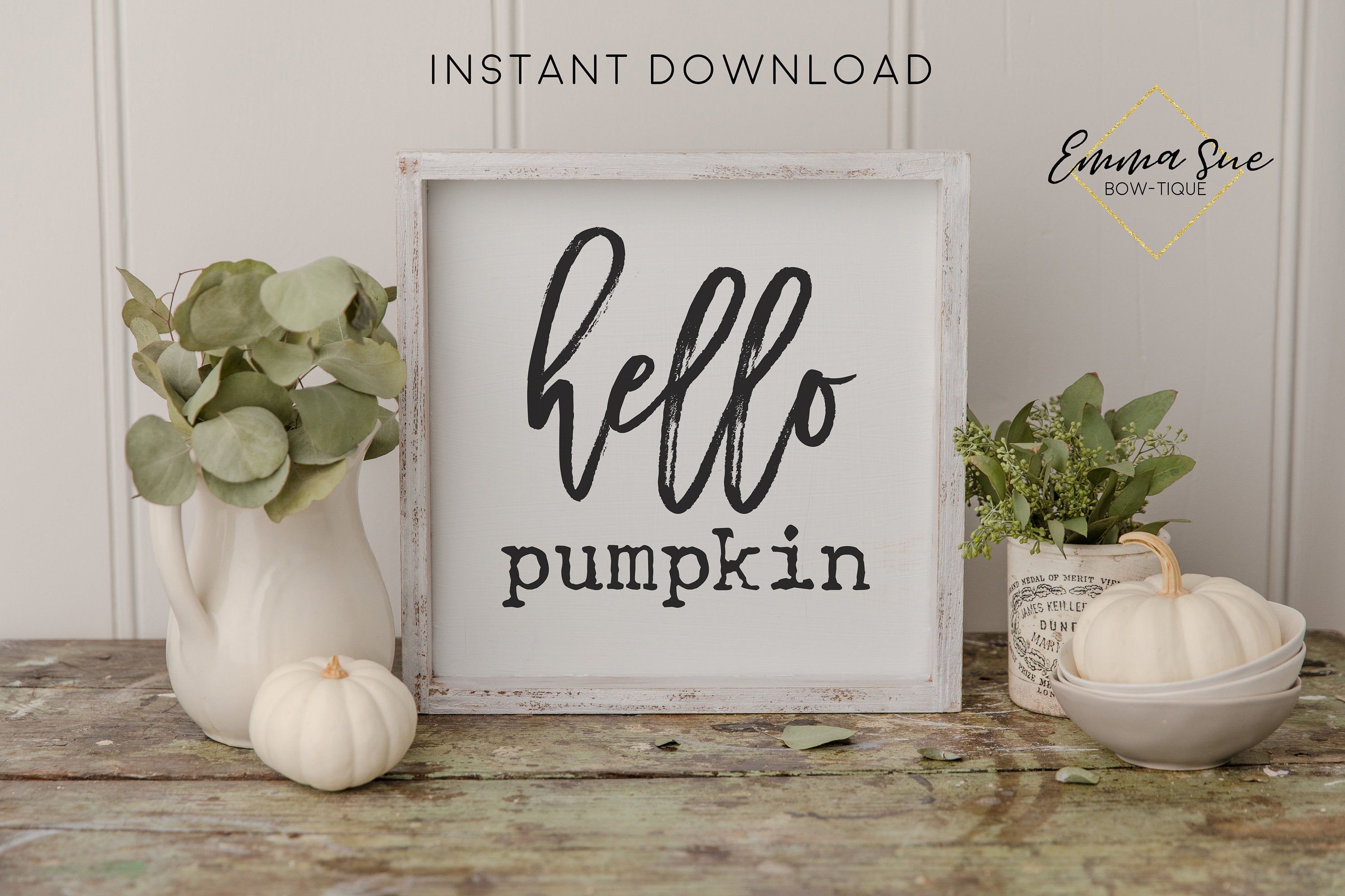 Hello Pumpkin - Fall Autumn Decor Printable Sign Farmhouse Style - Dig ...