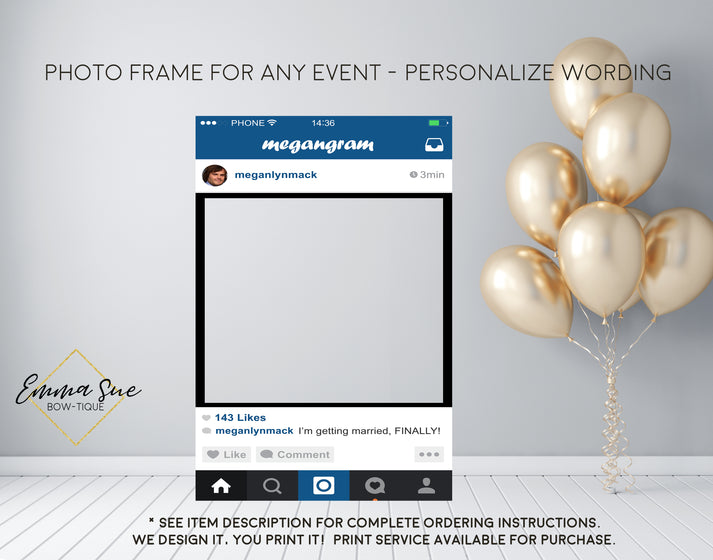 Social Media Frame - Any event - Photo Prop Frame Sign - Digital File ...