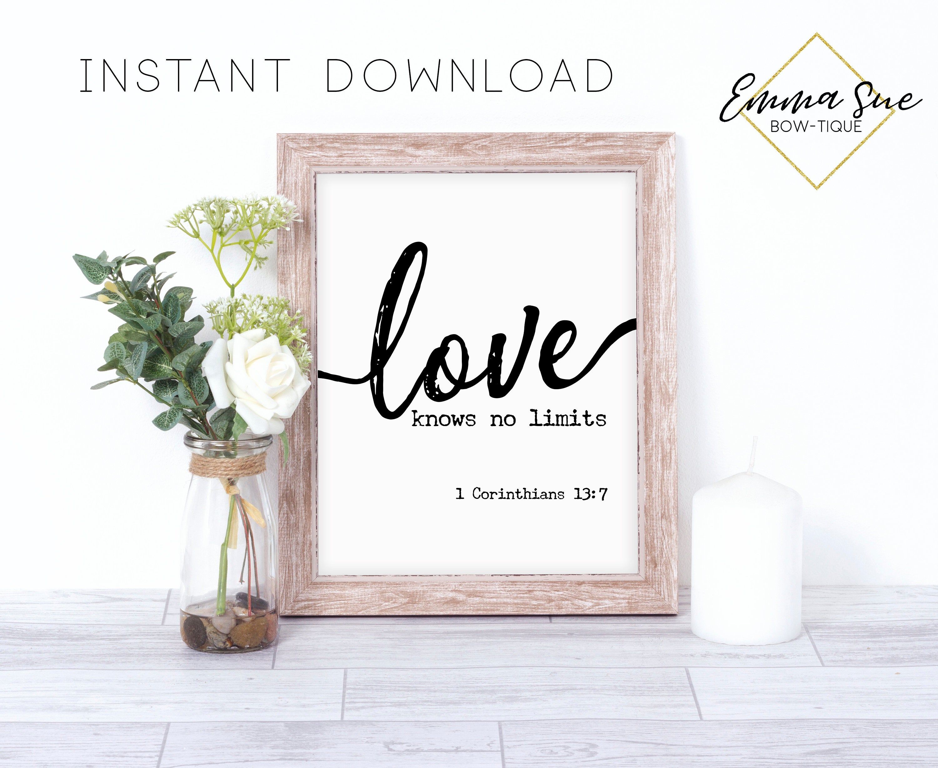Love knows no limits - 1 Corinthians 13:7 Bible Verse Christian Farmho ...