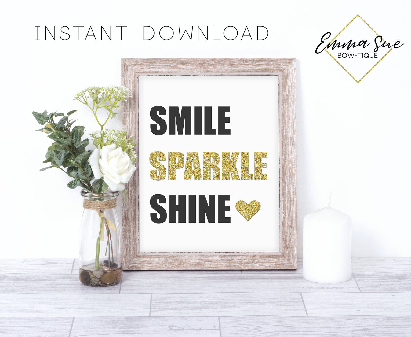 Smile Sparkle Shine - Girl Boss Babe Home Office Motivational Quote Pr ...