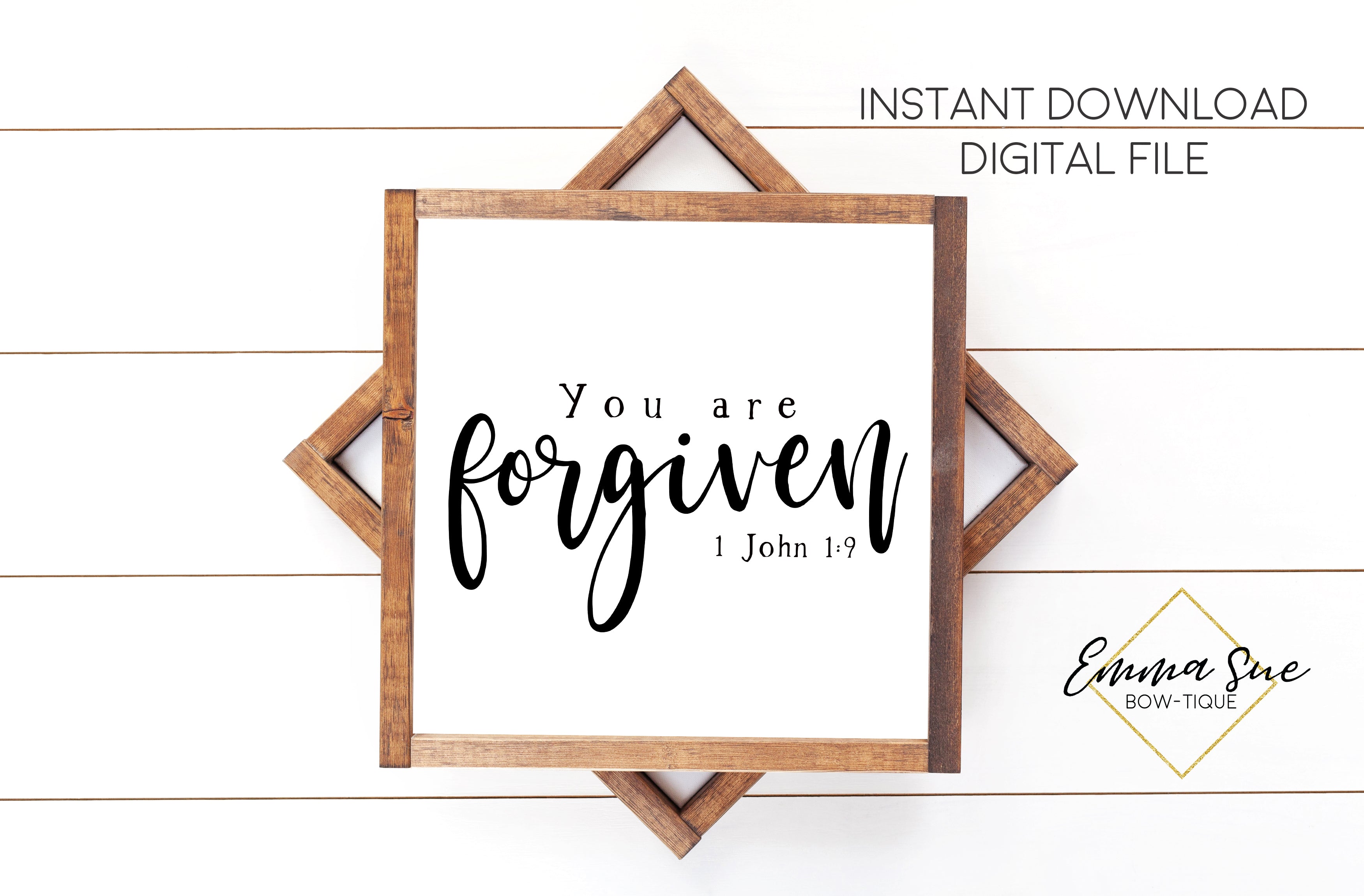 You are Forgiven - 1 John 1:9 - Christian Farmhouse Printable Art Sign ...