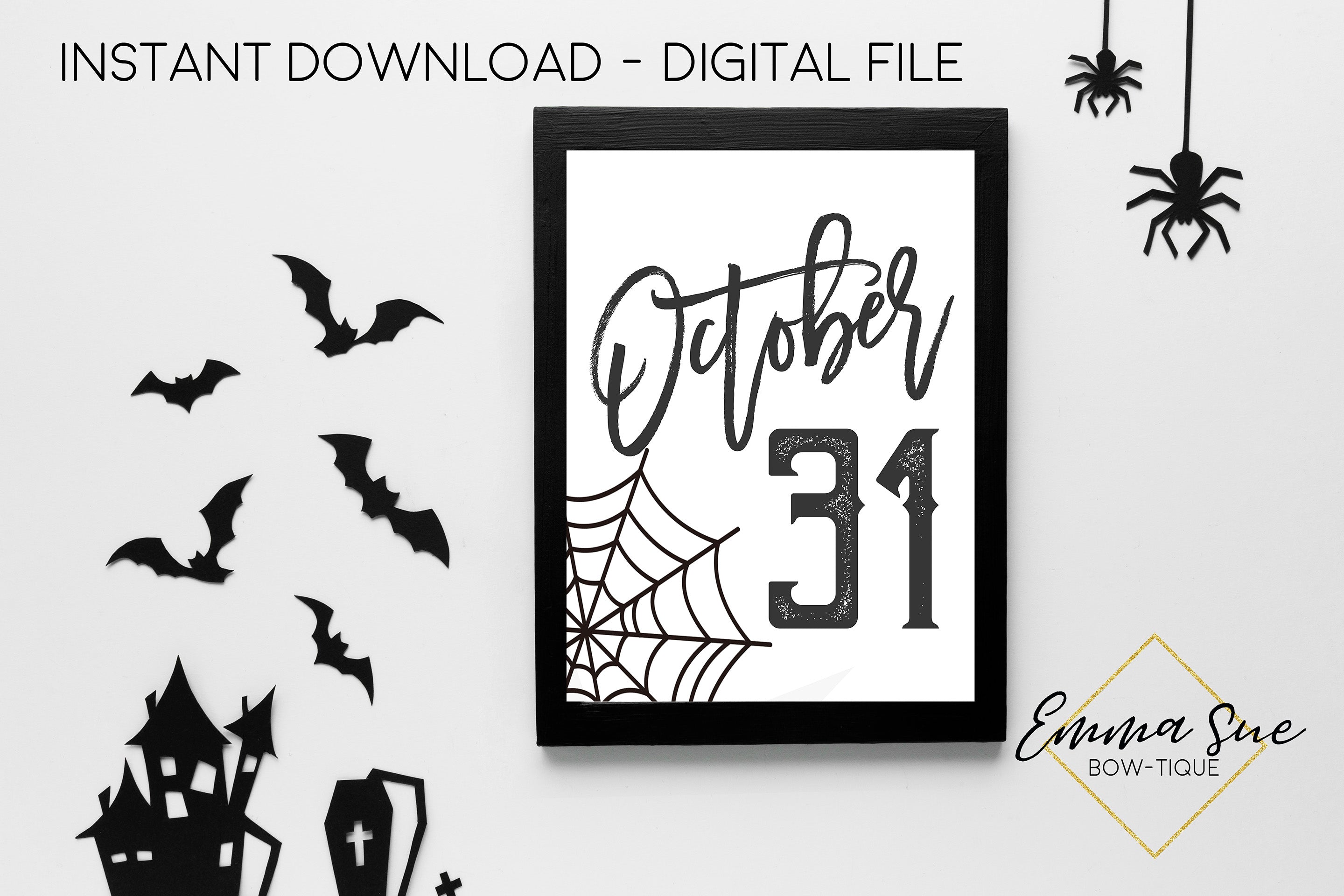 October 31 Sign - Halloween Decoration Printable Art Sign - Digital Fi ...